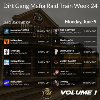 Dirt Gang Mafia Raid Train Week 24 | RaidFlyer